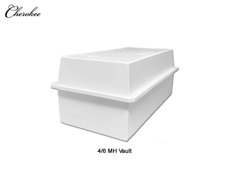 4/6 MH (4/6 Cloth Covered & Metal Fiberglass Vault) - Cherokee Child ...